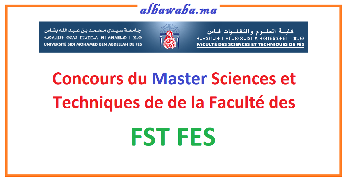 Concours du Master Sciences et Techniques de de la Faculté des Sciences ...