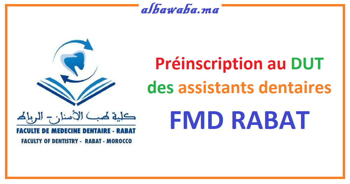 Préinscription au DUT des assistants dentaires de la FMD RABAT 2022 ...