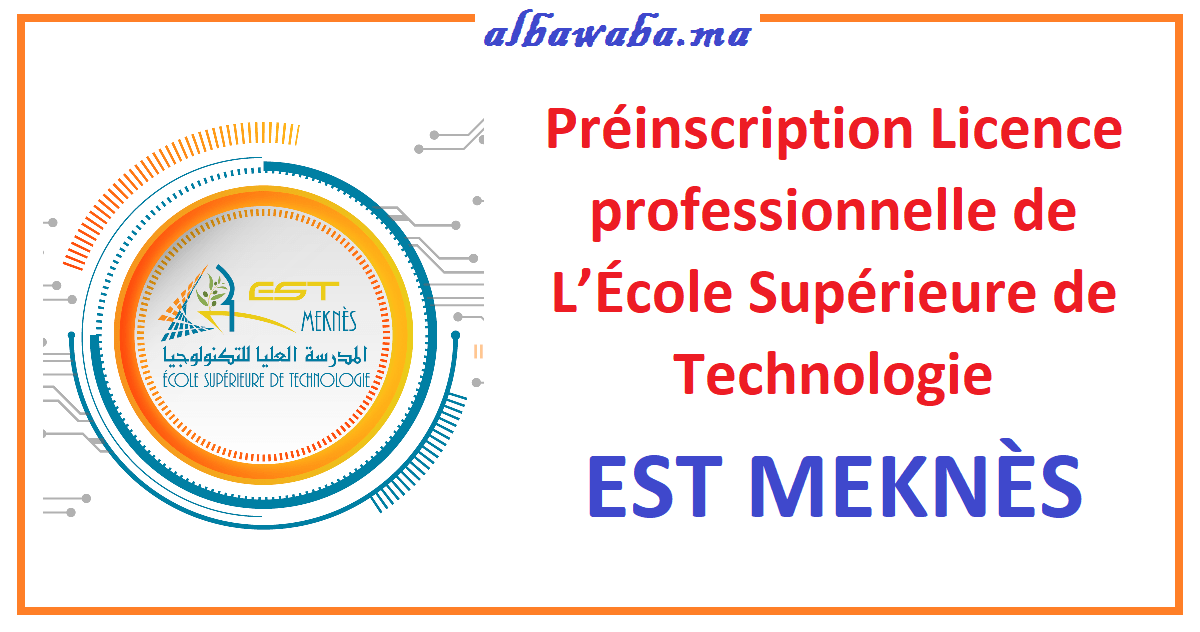 Préinscription Licence professionnelle de L’École Supérieure de ...
