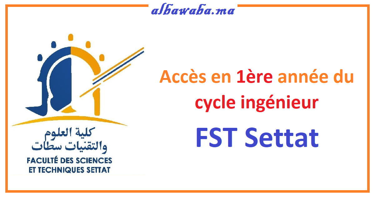 Accès en 1ère année du cycle ingénieur de la Faculté des Sciences et ...